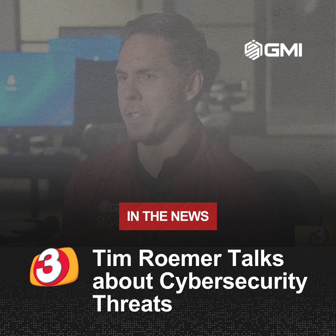 Tim Roemer Talks about Cybersecurity Threats - GMI